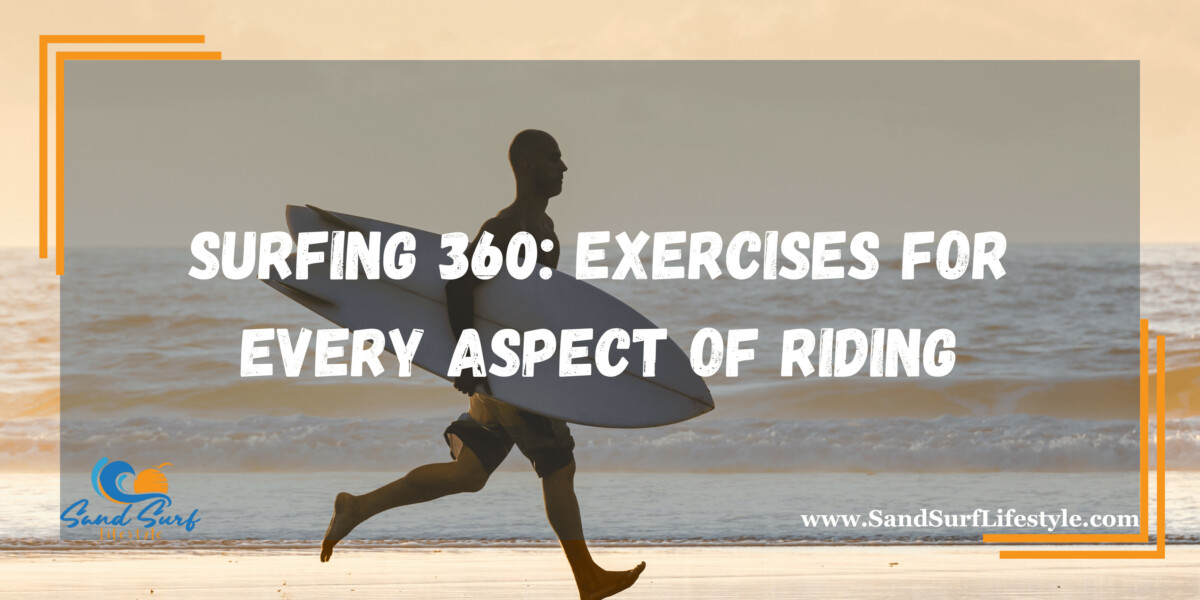 Best Exercises for Surfing - Sand Surf Lifestyle